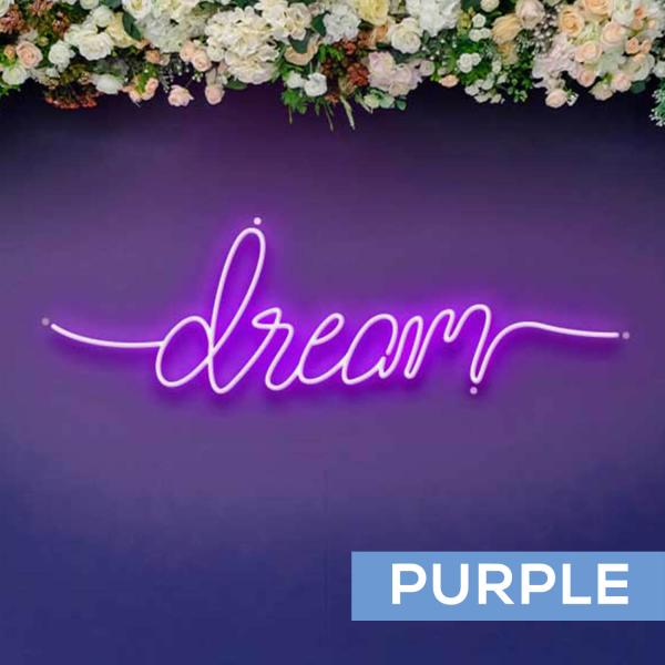 Neon Sign dream - Choose your Size and Color!